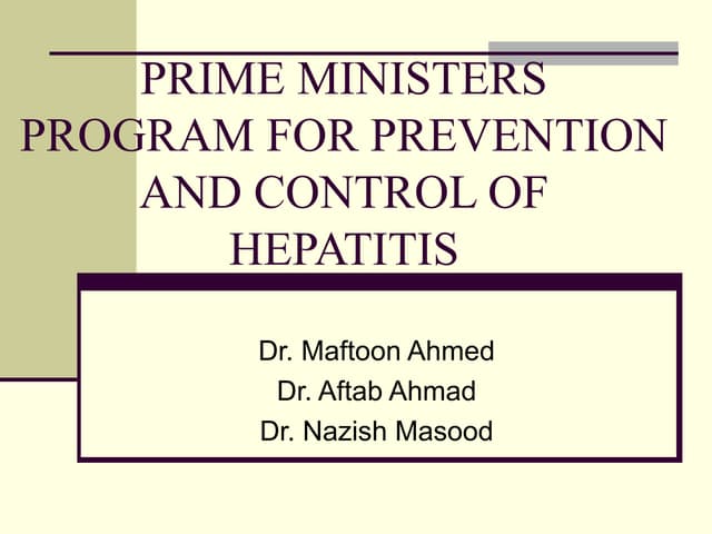 NATIONAL VIRAL HEPATITIS CONTROL PROGRAM | PPTX