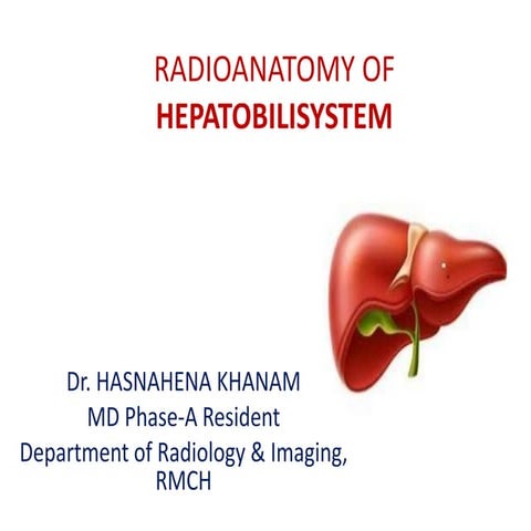 Hepatobiliary anatomy | PPTX