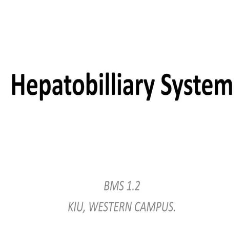 Hepatobilliary System Pptx