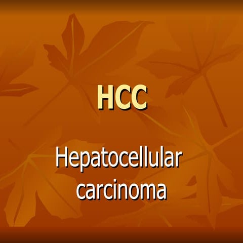 Hepatocellular Carcinoma | PPT