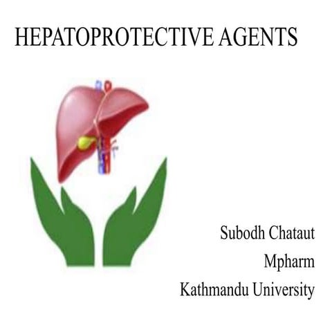 Hepatoprotective agents | PPTX