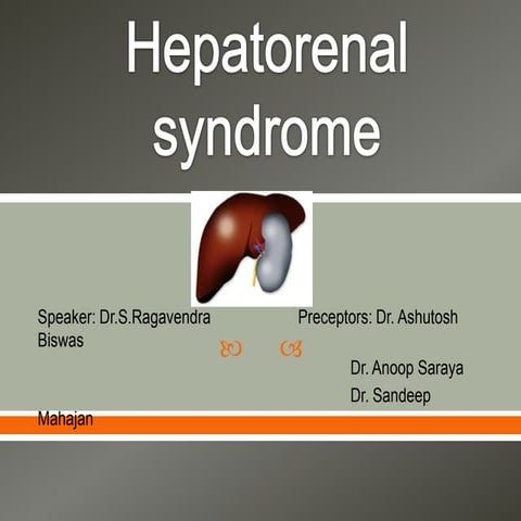 Hepatorenal syndrome | PPTX