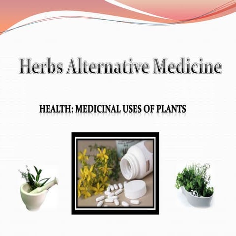 Herb | PPTX | Herbs and Supplements | Alternative Medicine
