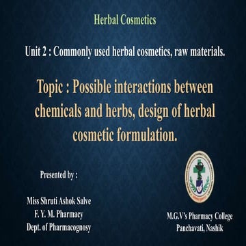 Herbal cosmetic Design of herbal formulation shruti.pptx