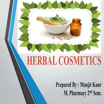 Herbal cosmetics | PPTX