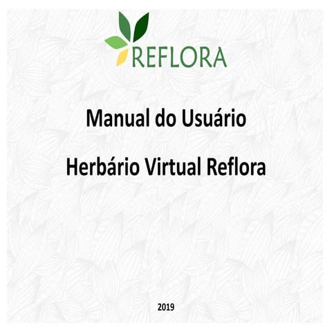 Herbario Virtual REFLORA_Manual do Usuário_2019.pdf