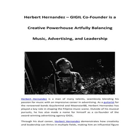 Herbert Hernandez – GIGIL Co-Founder is a Creative Powerhouse in Philippines | PDF