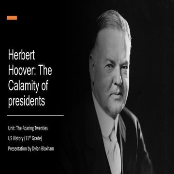 Herbert hoover presentation | PPTX
