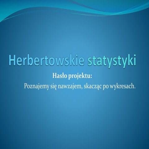 Herbertowskie statystyki | PPT