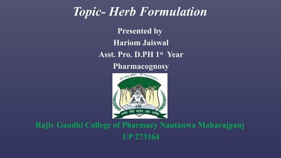 Herbal Drug Preparation - Different Dosage Forms | PPTX