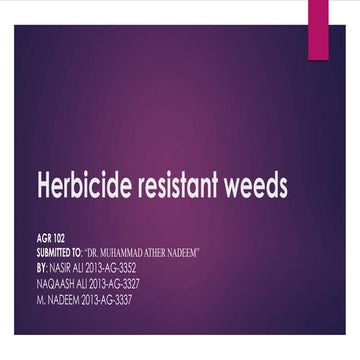 Herbicide resistant weeds | PPTX