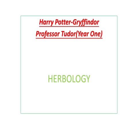 Herbology final rewiew ppt. | PPTX