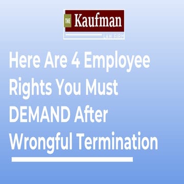 Here are 4 employee rights you must demand after wrongful termination | PDF