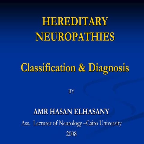 Hereditary neuropathies | PDF