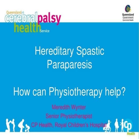 Hereditary Spastic Paraparesis-How can Physiotherapy help.pptx