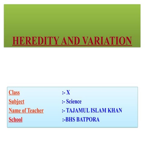 CLASS 10 SCIENCE CHAPTER 9- HEREDITY AND EVOLUTION | PPTX