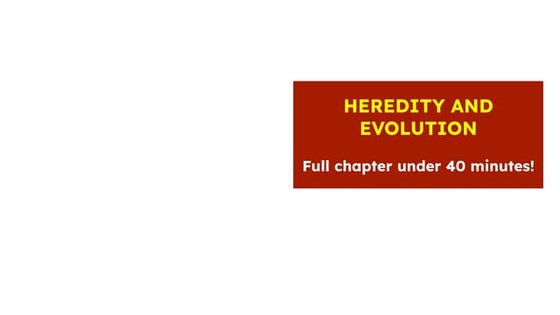 Heredity and evolution class 10th cbse | PPT
