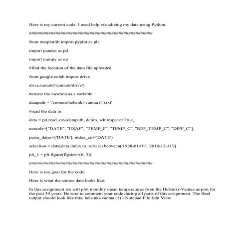 Here is my current code- I need help visualizing my data using Python-.docx