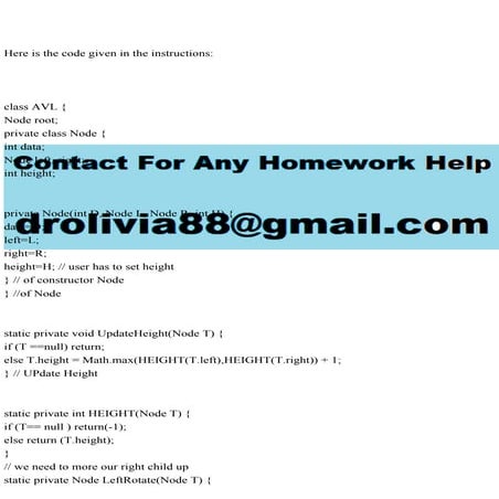 Here is the code given in the instructionsclass AVL {.pdf
