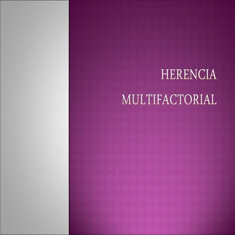 Herencia Multifactorial | PPT