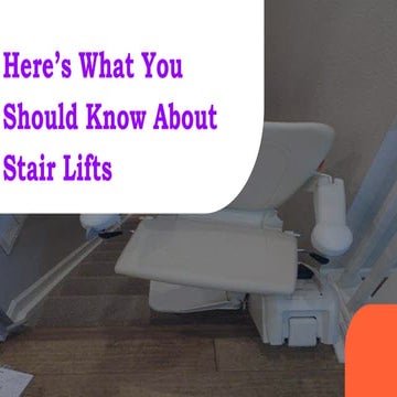 Here’s What You Should Know About Stair Lifts.pptx