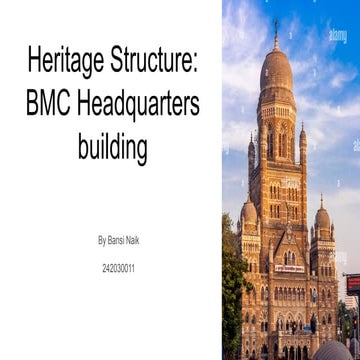 Heritage building - BMC headquarters.pptx