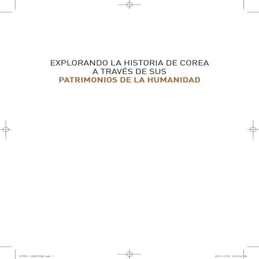 Explorando la historia de corea a través de sus patrimonios de la ...