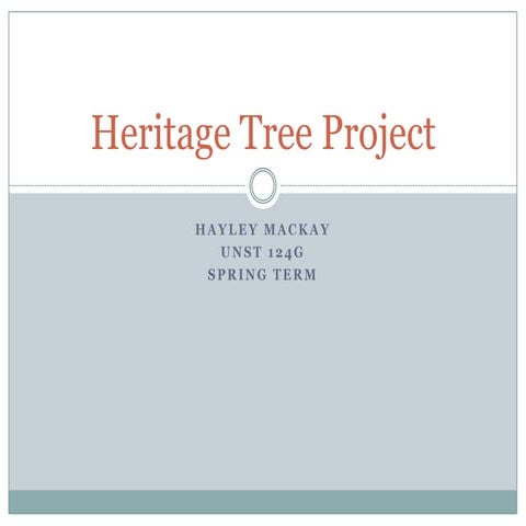 Heritage tree project | PPT