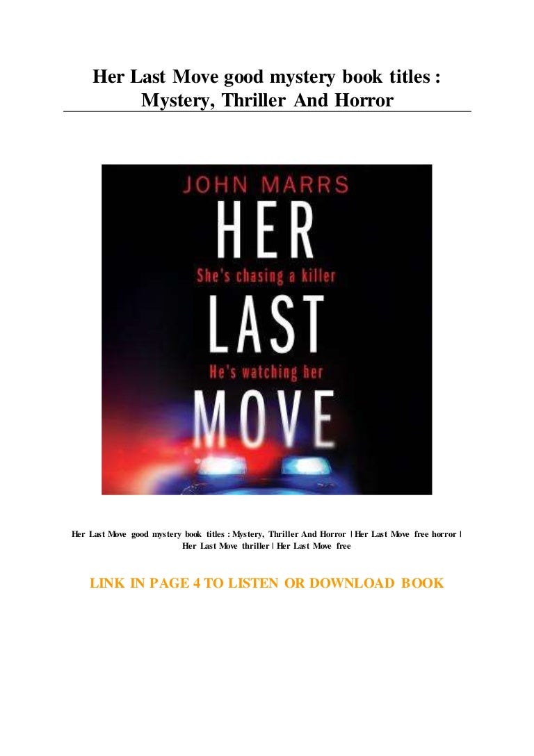 Her Last Move Good Mystery Book Titles Mystery Thriller And Horr her-last-move-good-mystery-book-titles-mystery-thriller-and-horr