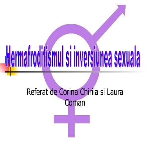 Hermafroditismul si inversiunea sexuala | PPT