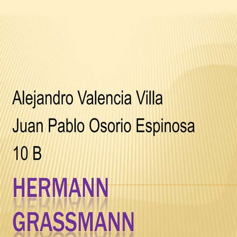 Hermann grassmann | PPTX