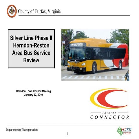 Silver Line Phase II Herndon-Reston Area Bus Service Review: Herndon ...
