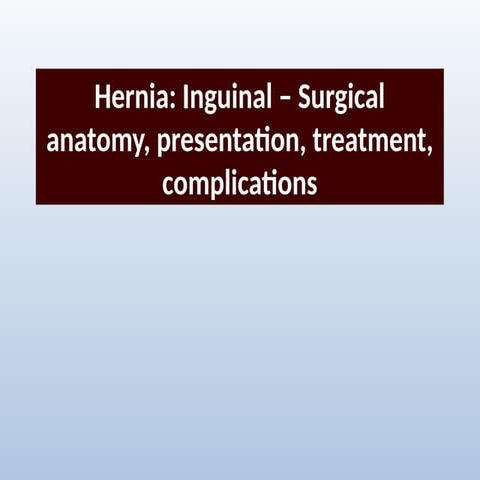Inguinal hernia examination | PPT