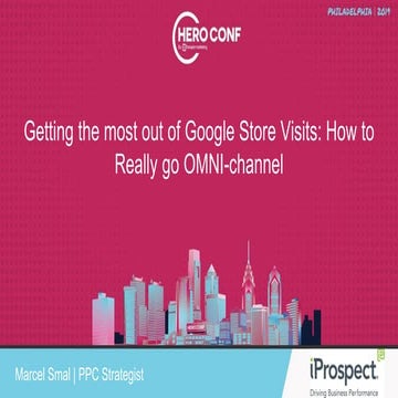 Getting the Most out of Google Store Visits: How to Really Go OMNI ...