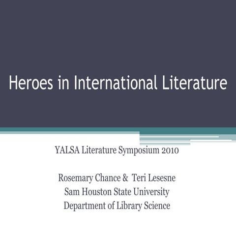 Heroes in international literature | PPTX
