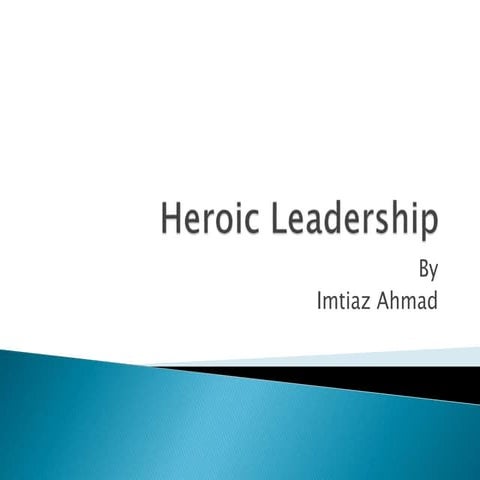 Heroic leadership | PPTX | Christianity | Religion & Spirituality