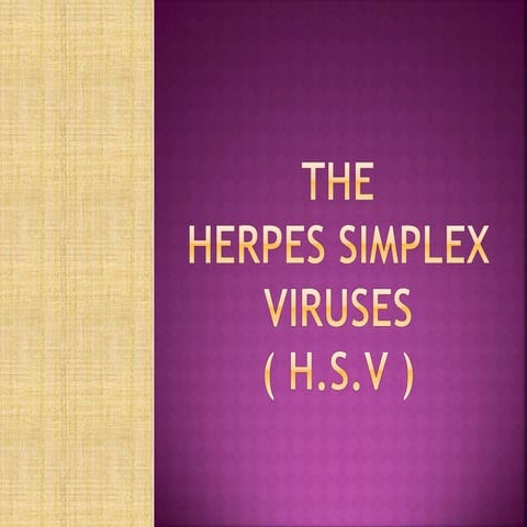 Herpes simlex virus | PPTX