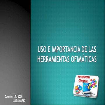 Herramientas ofimáticas, cultura digital | PPTX