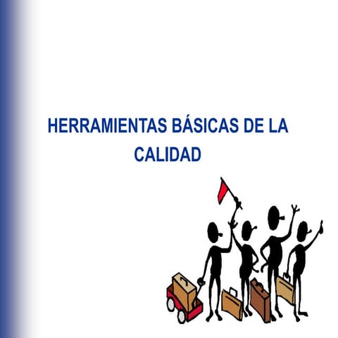 Herramientas básicas de la calidad | PPT
