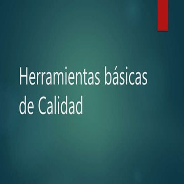 Cap 2 Herramientas basicas para la Calidadd HOJAS DE VERIFICACION.ppt