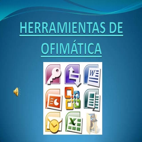 Herramientas de ofimática | PPSX | Technology & Computing