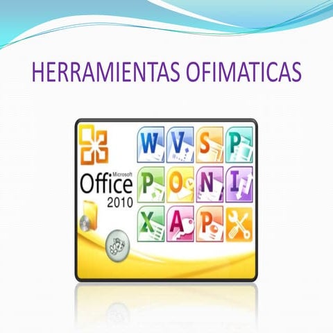 Herramientas ofimaticas | PPTX