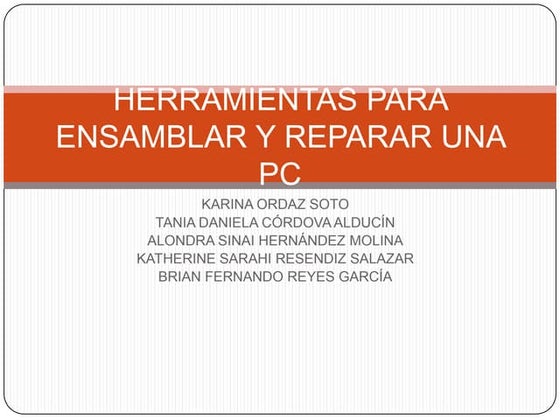 Medidas de seguridad para ensamblar una PC y ensamble de una PC | PPT