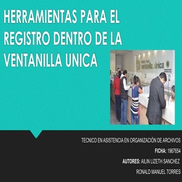 Ventanilla Únicade Correspondencia Archivo General | PPTX