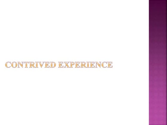 Lesson 6 contrived experience | PPT | Science