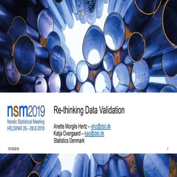 Re-thinking data validation, Anette Morgils Hertz and Katja Overgaard ...