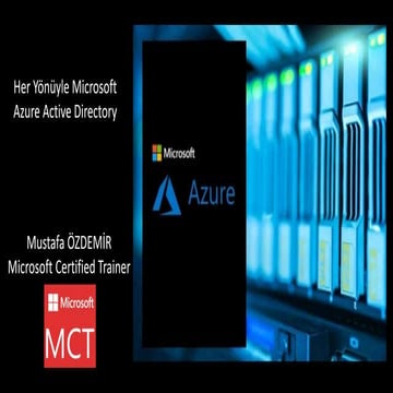 Her Yönüyle Azure Active Directory | PPT