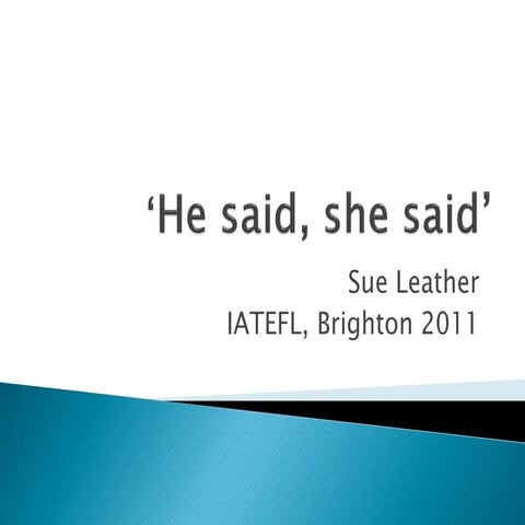 He said, she said | PDF