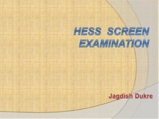 Hess Screen Test Explained: Methodology, Applications & Clinical ...