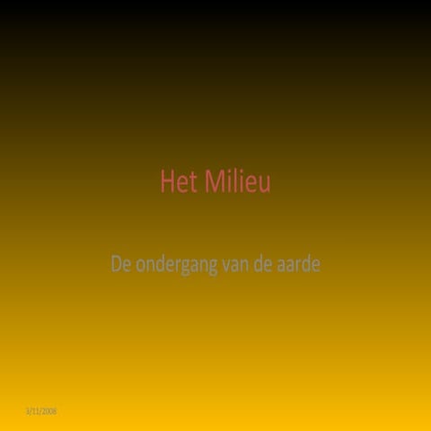 Het milieu | PPT